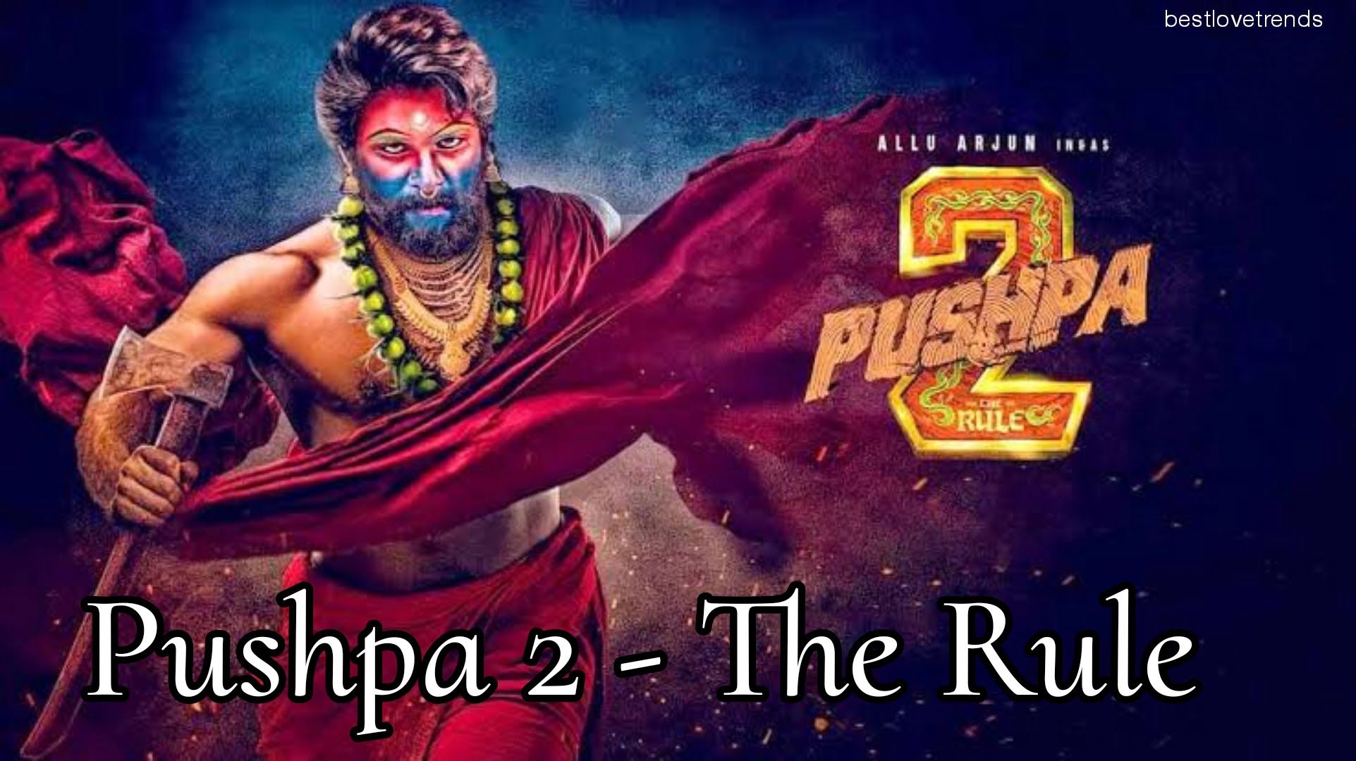 Film Pushpa 2 New Release Date, official trailer, पुष्पा 2 - Best Love ...